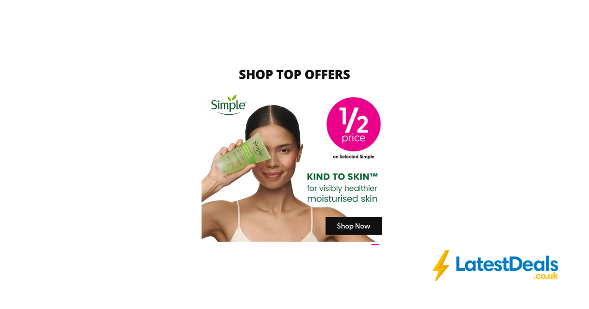 1/2 Price on Selected Simple Skincare at Superdrug