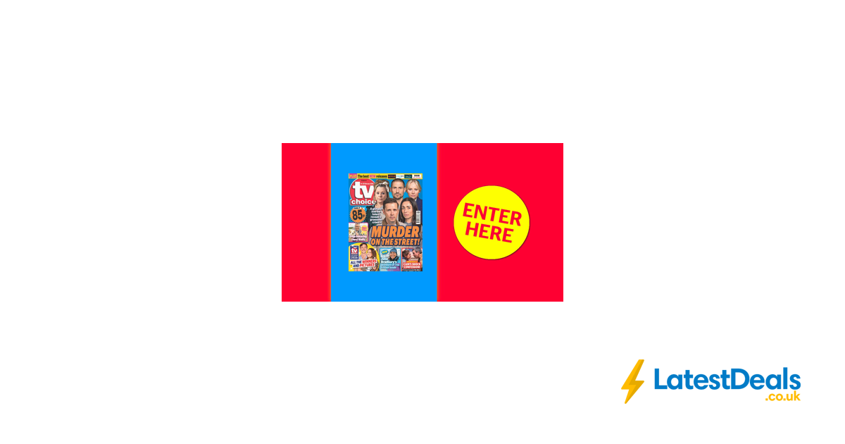 Win Cash and £200 Clarks Gift Card - TV Choice Issue 08
